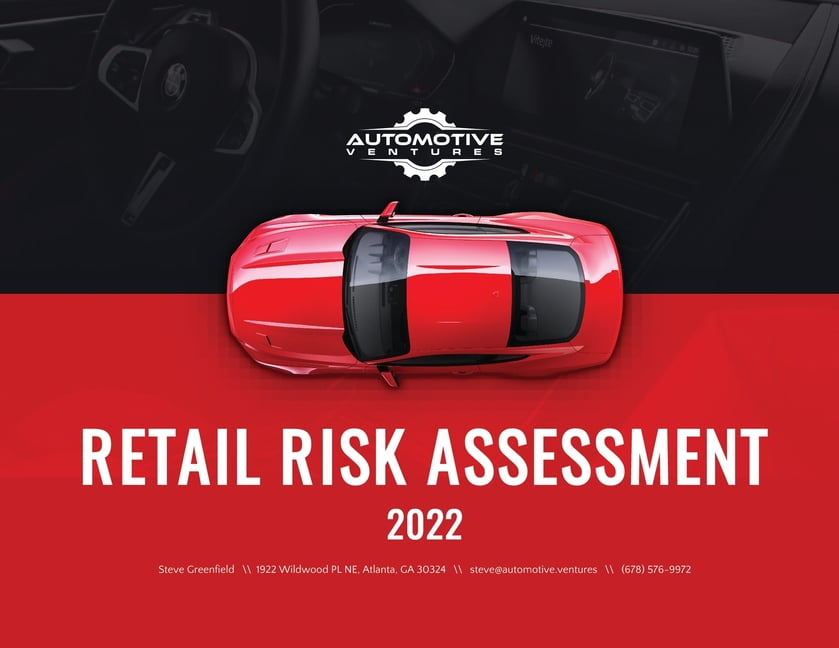 Future of Automotive: Retail Risk Assessment: 2022 (Paperback ...