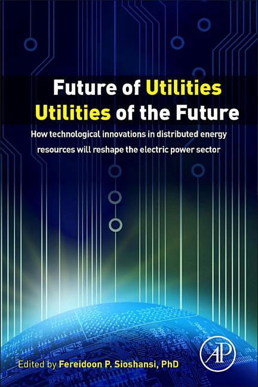 Future of Utilities - Utilities of the Future: How Technological ...