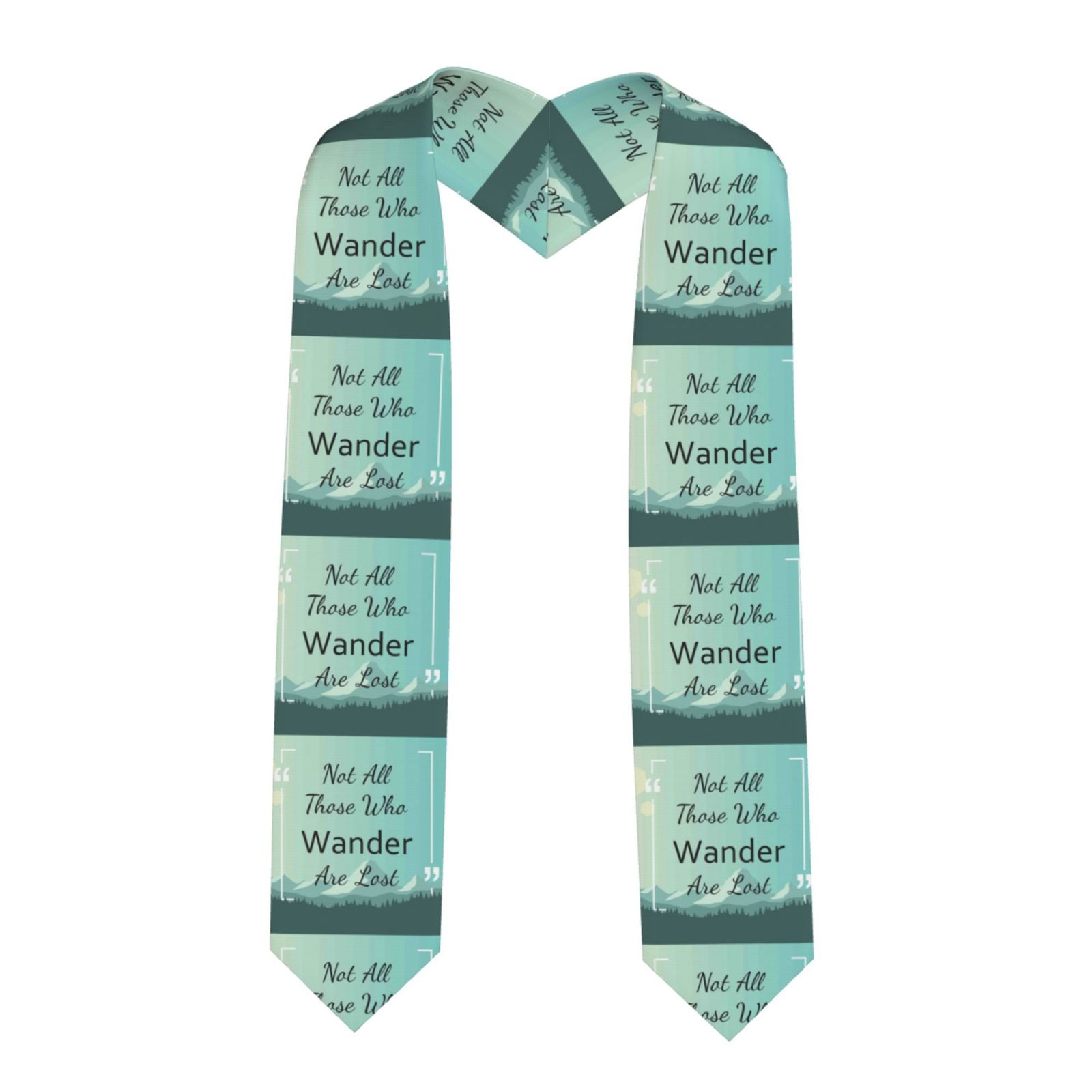 Fuzoiu Not All Those Who Wander Are Lost1 Print Graduation Sash ...