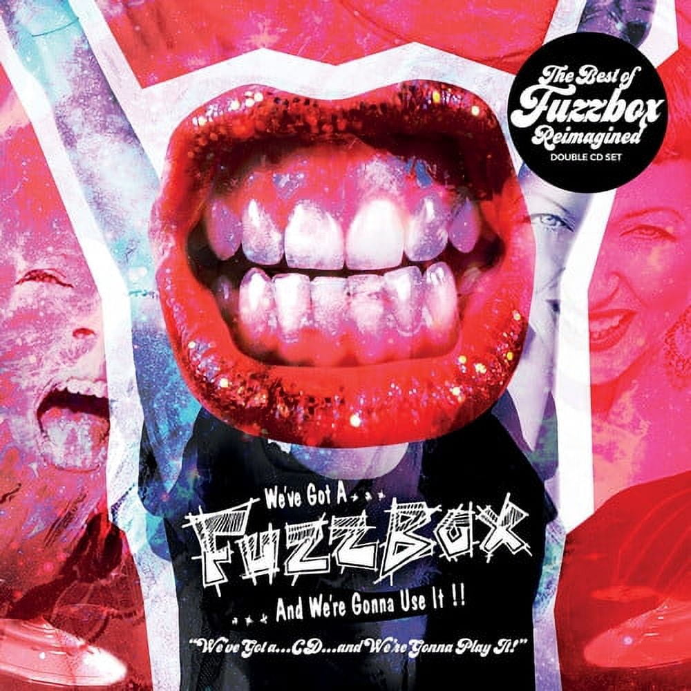 Fuzzbox - We've Got A...cd...and We're Gonna Play It! - Music ...