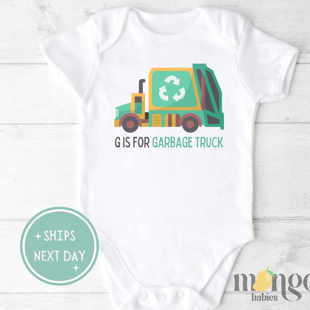 G Is For Garbage Truck Baby Onesies Trash Day Trucks Kids Garbage Truck ...