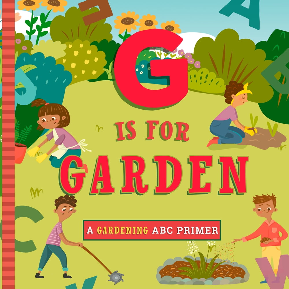 Pre-Owned G Is for Garden A Gardening ABC Primer Board Book Ashley ...