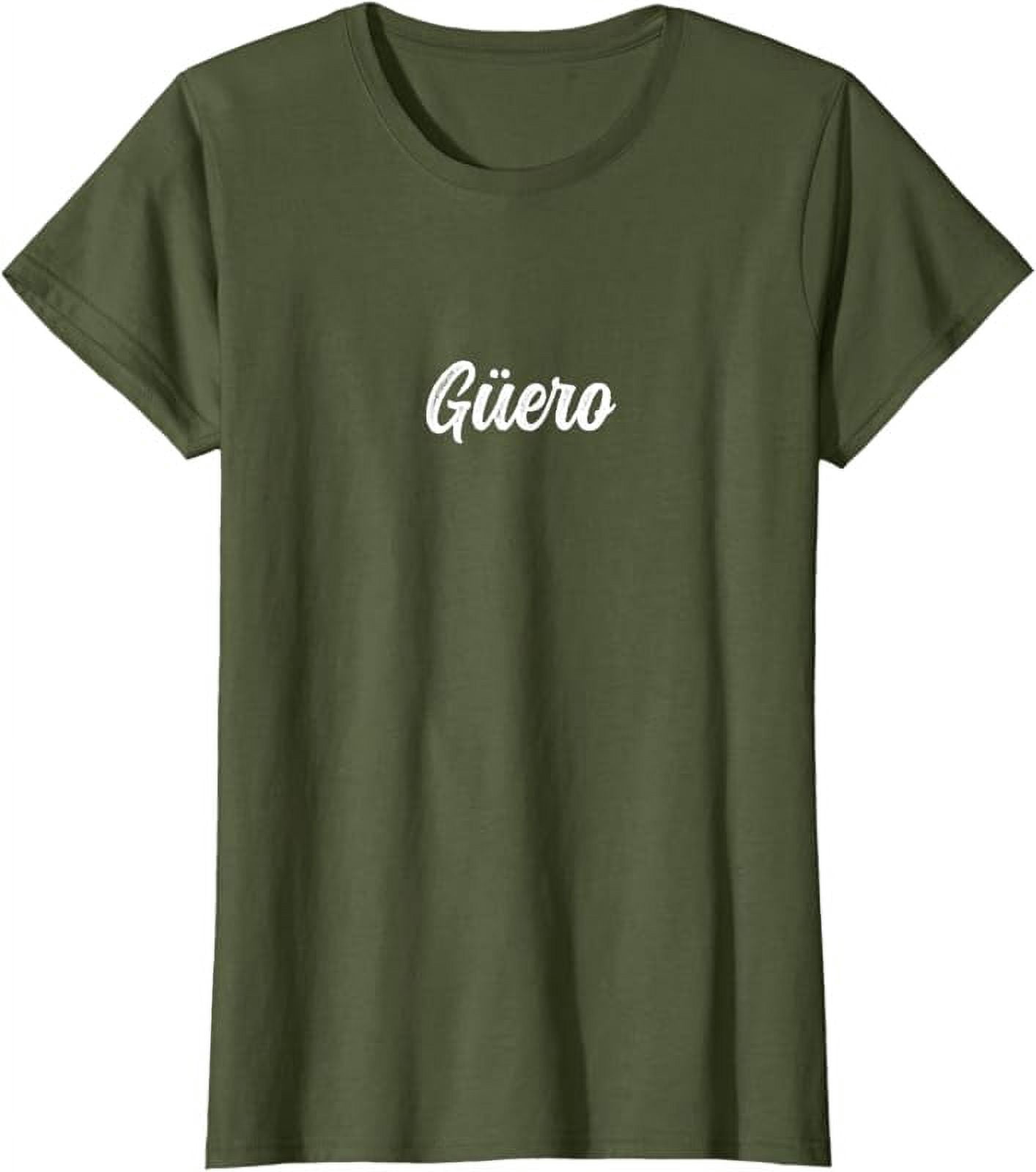 Güero - funny and creative Spanish word T-Shirt - Walmart.com