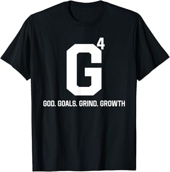 G4 God Goals Grind Growth T-Shirt - Walmart.com