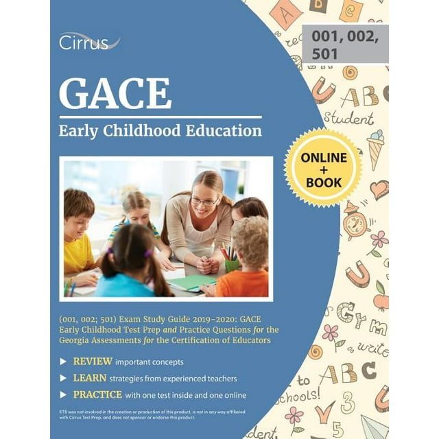 GACE Early Childhood Education (001, 002; 501) Exam Study Guide 2019 ...