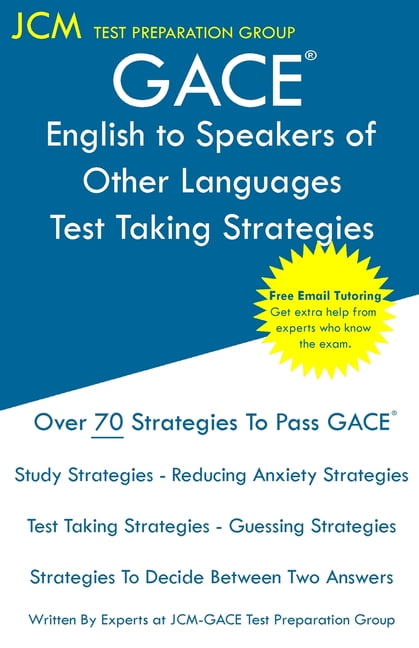 GACE English to Speakers of Other Languages - Test Taking Strategies ...