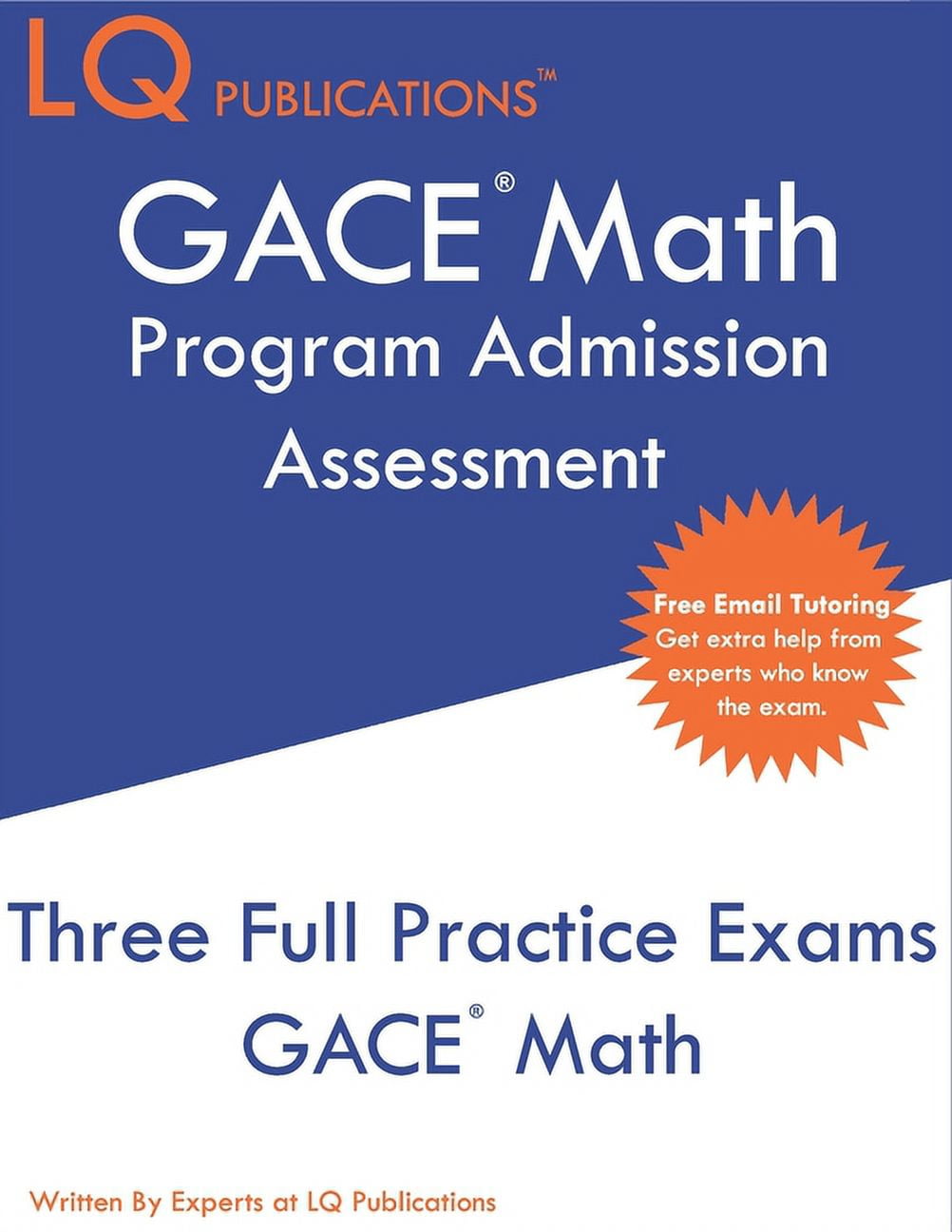 GACE Math Program Admission Assessment: GACE 211 Mathematics - Free ...