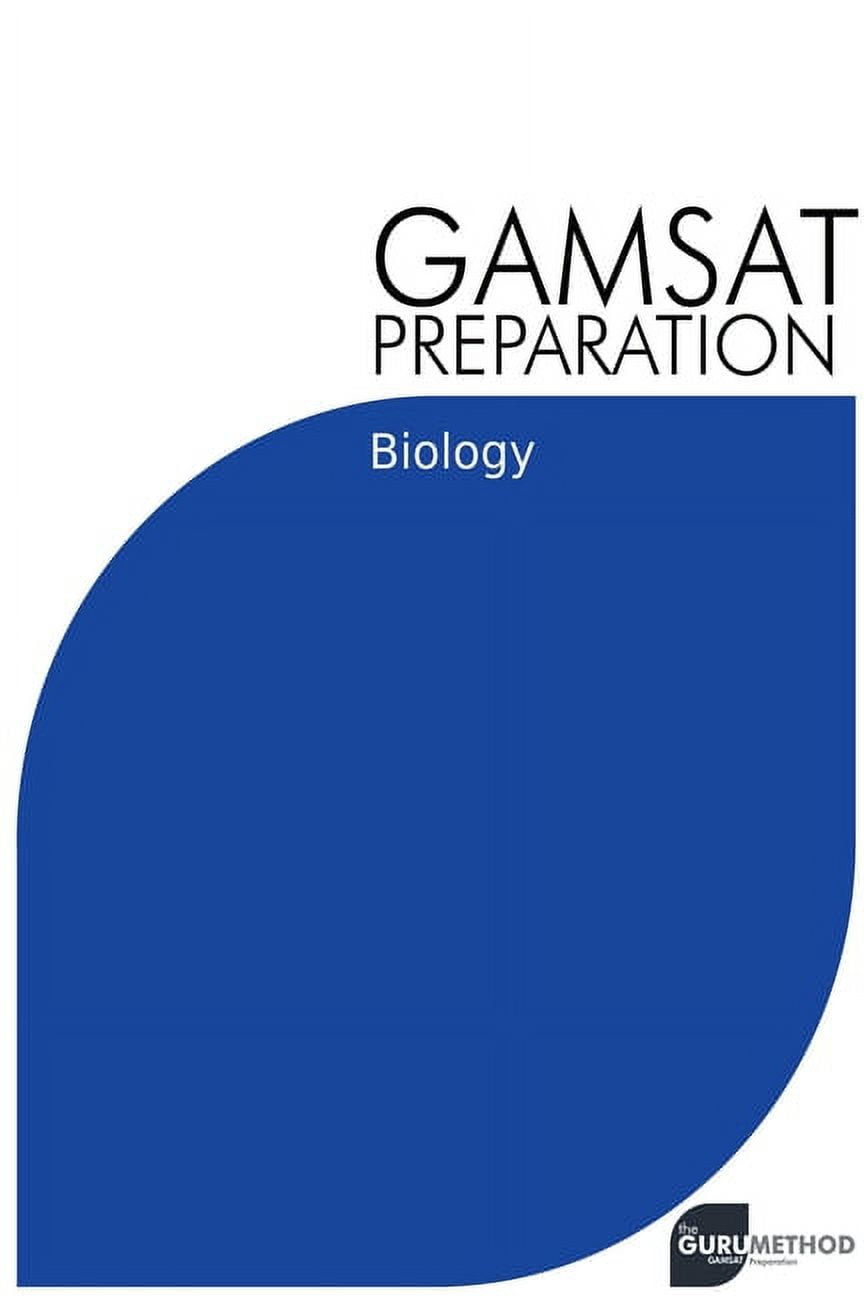GAMSAT Preparation Biology: Efficient Methods, Detailed Techniques ...