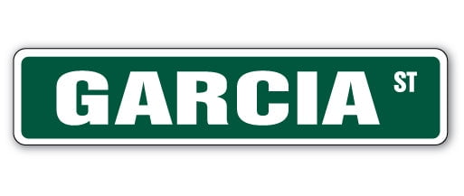 GARCIA Street Sign Childrens Name Room Sign | Indoor/Outdoor | 36" Wide ...