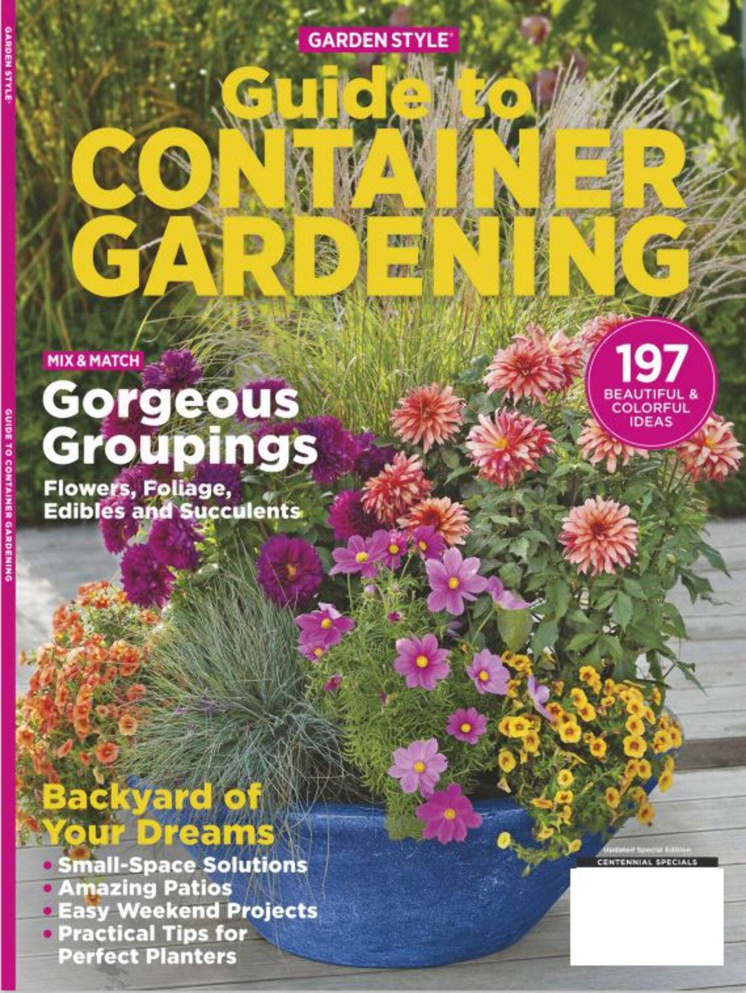 GARDEN STYLE - Guide to Container Gardening With 197 Beautiful Colorful ...
