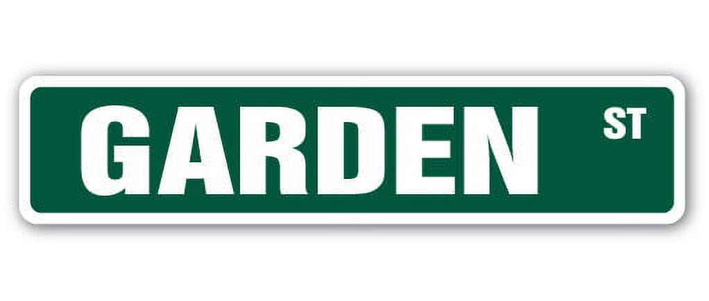 GARDEN Street Sign gardener flowers plants florist home | Indoor ...