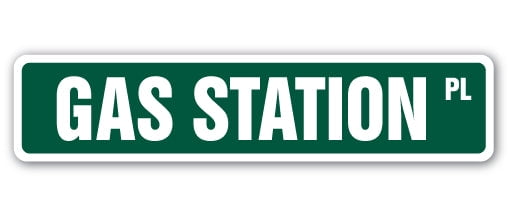 GAS STATION Street Sign snacks gas beverage cigarettes pump | Indoor ...