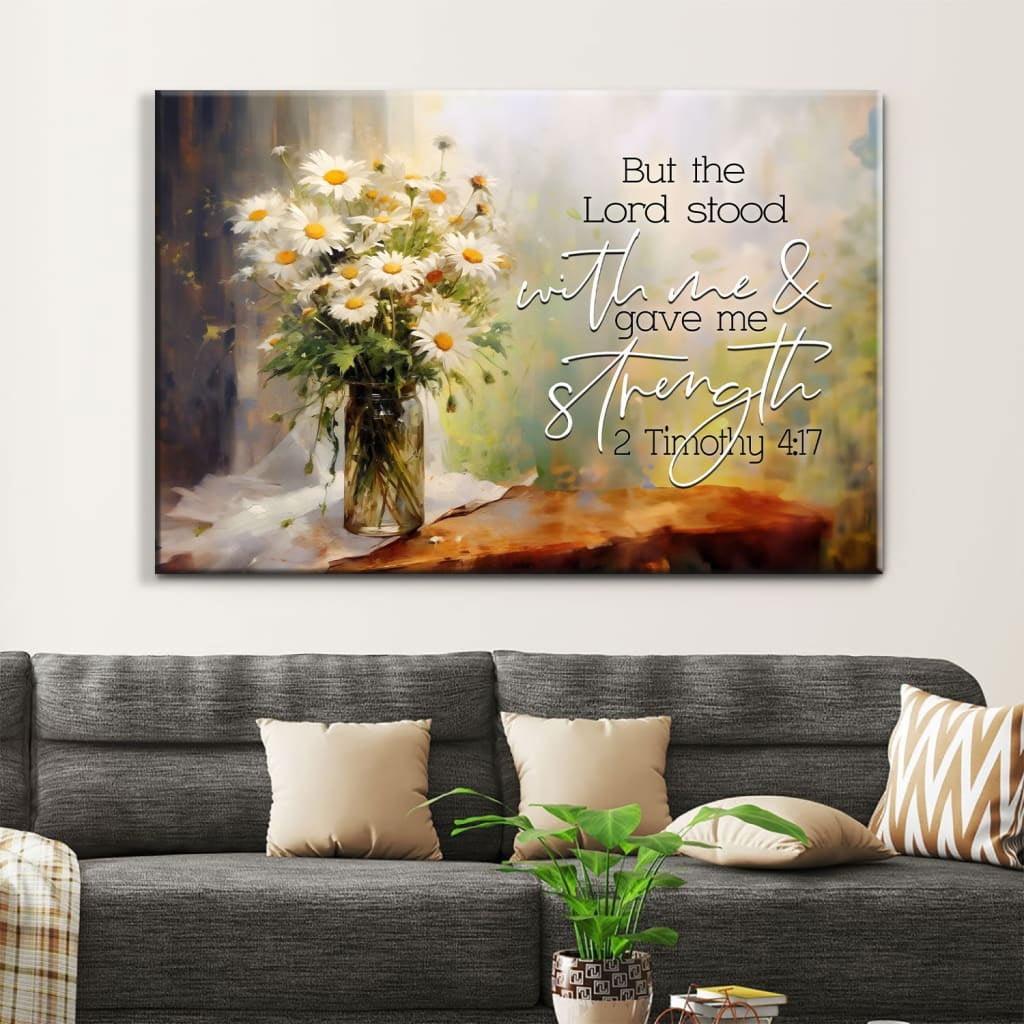 GATEGOO Poster But The Lord Stood With Me And Gave Me Strength 2 ...