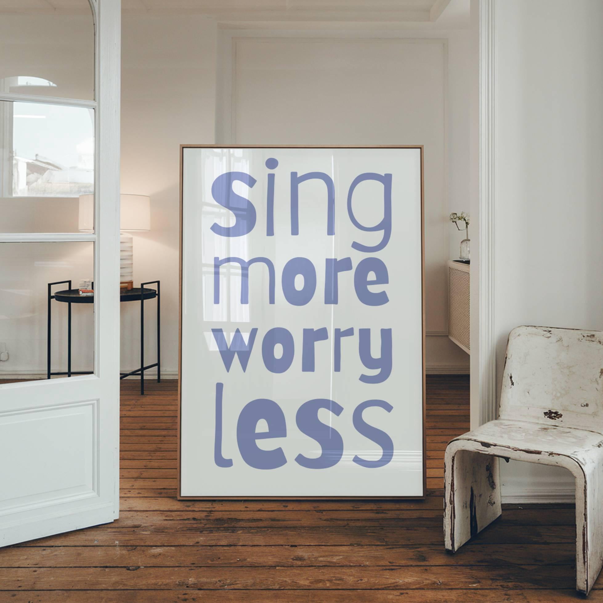 GATEGOO Poster Sing More Worry Less Wall Art Poster, Choir Music ...