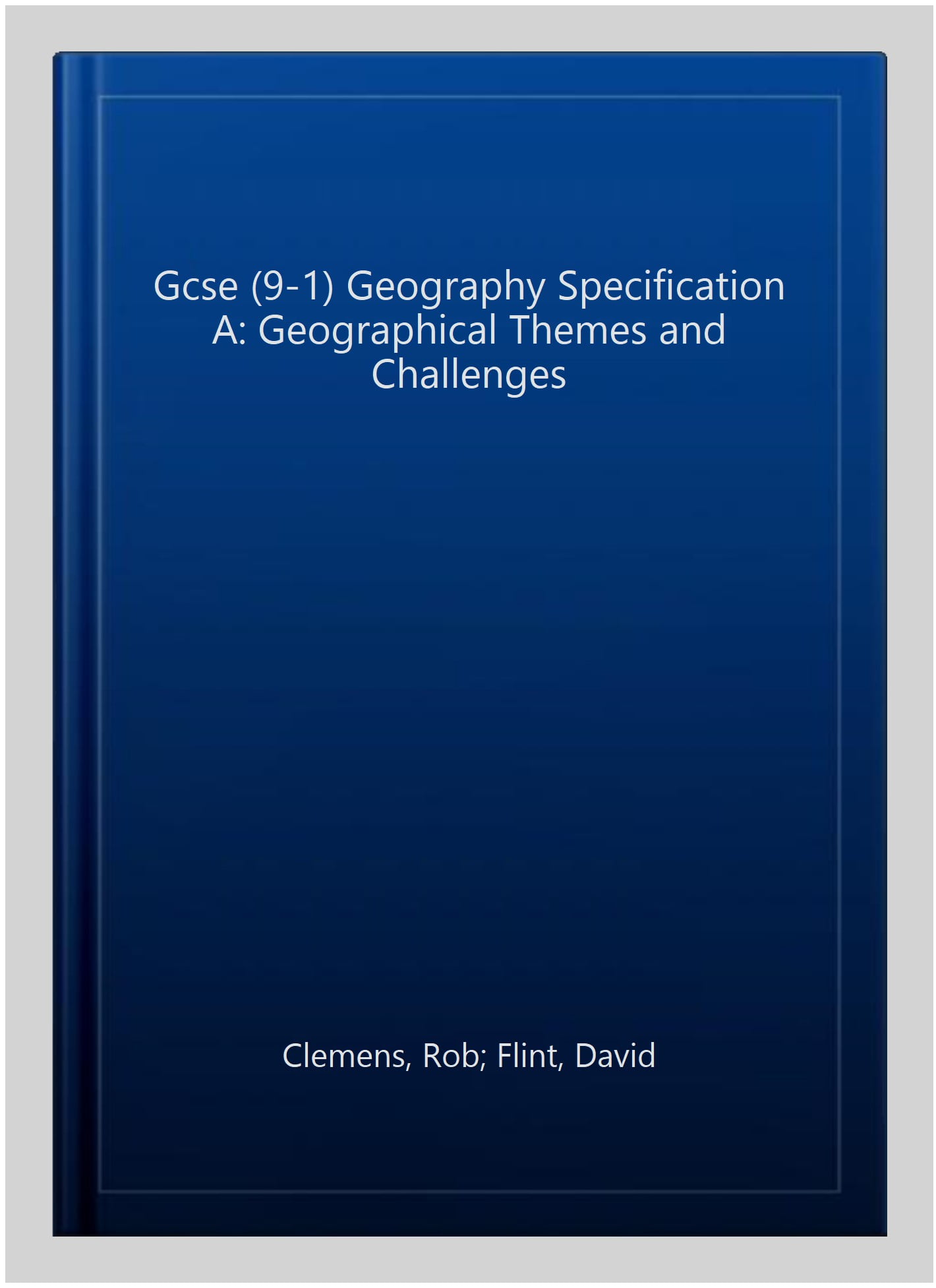 GCSE (9-1) Geography specifica Michael Chiles,David Flint,Rob Clemens,John Hopkin (Paperback ...