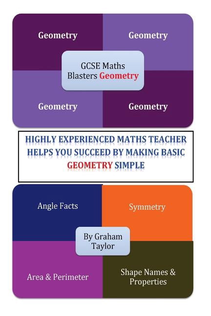 Gcse Mathsblasters Geometry: A Gcse Foundation Guide to Make Basic ...