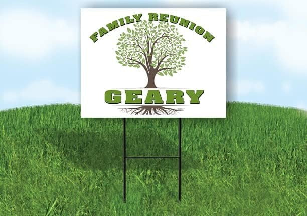 GEARY FAMILY REUNION GR TREE 18 in x 24 in Yard Sign Road Sign with ...