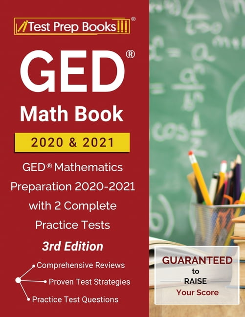 GED Math Book 2020 and 2021 : GED Mathematics Preparation 2020-2021 ...