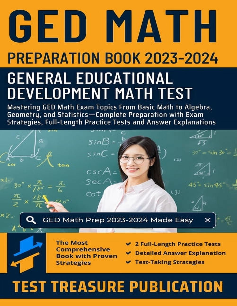 GED Math Preparation Book 2023-2024: Mastering GED Math Exam Topics ...