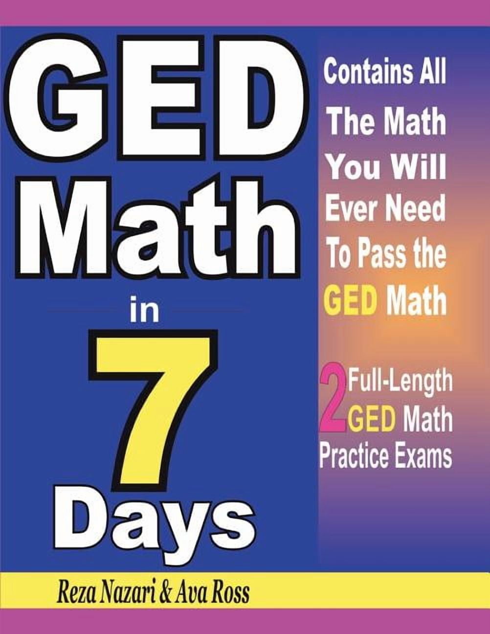 GED Math in 7 Days: Step-By-Step Guide to Preparing for the GED Math ...