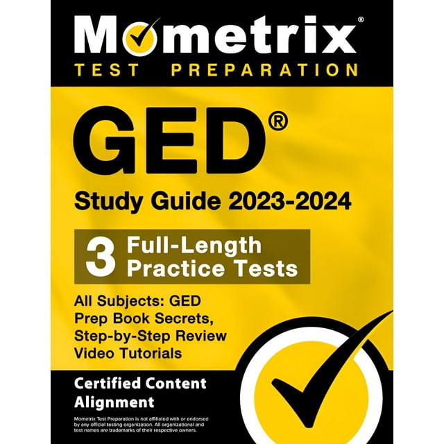 GED Study Guide 2023-2024 All Subjects - 3 Full-Length Practice Tests ...