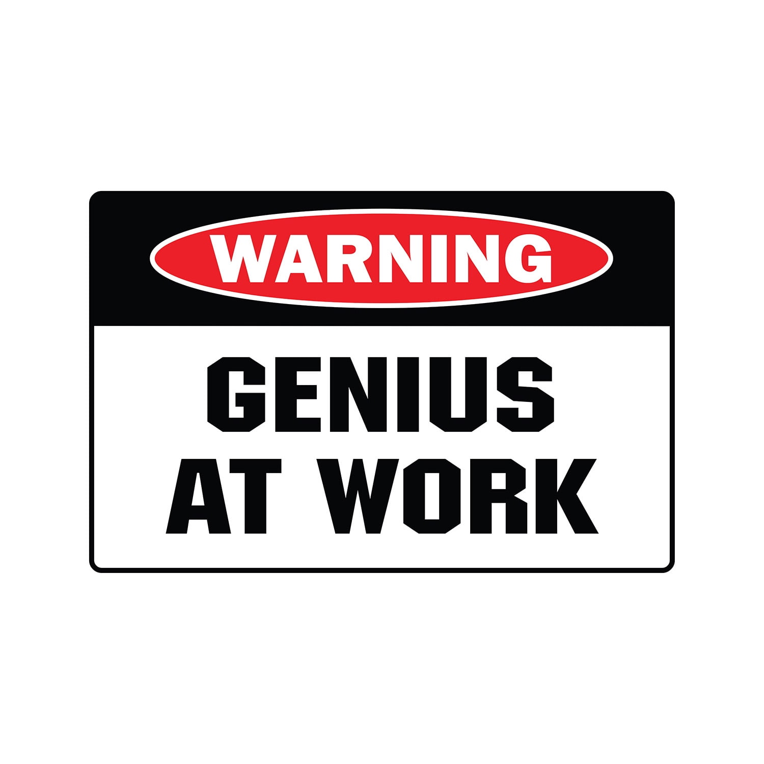 GENIUS AT WORK Warning Aluminum Sign student employee study birthday ...