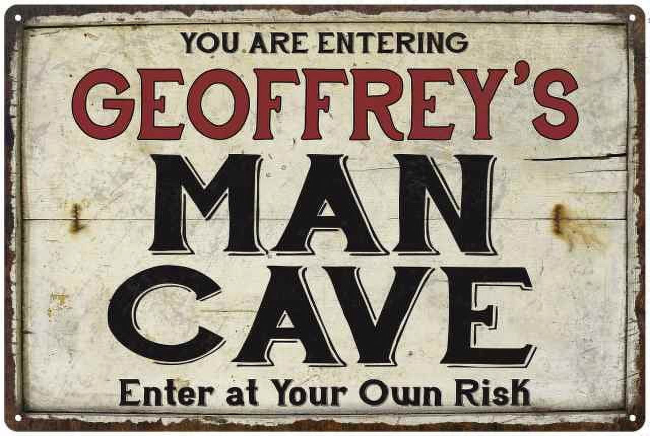 GEOFFREY'S Man Cave Sign Rustic 8 x 12 High Gloss Metal 208120035371 ...