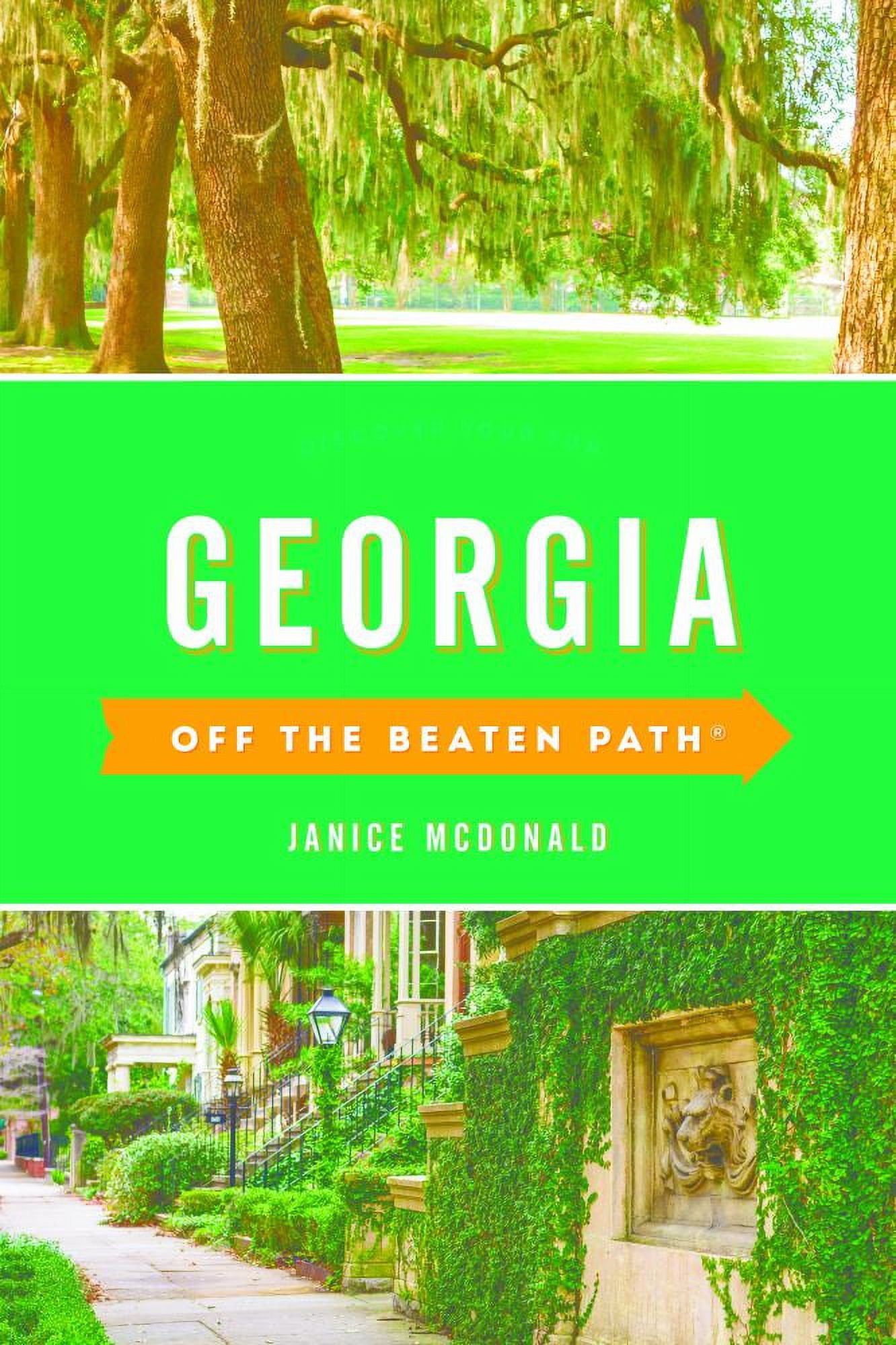 GEORGIA OFF THE BEATEN PA TH: A GUIDE TO UNIQUE PL - Walmart.com