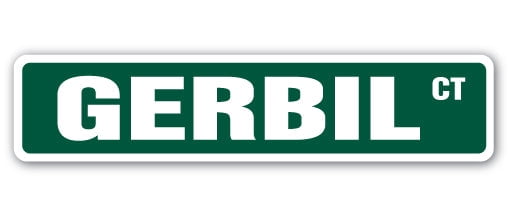 GERBIL Street Sign rodent wheel furry fluffy pet | Indoor/Outdoor | 30 ...