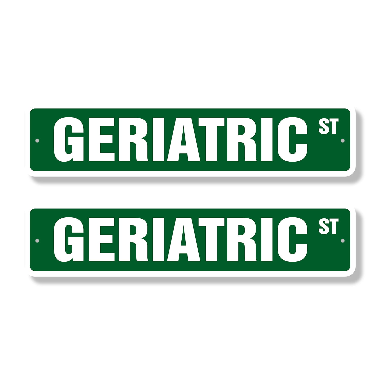 GERIATRIC Classic Street Sign (2 Pack) health care elderly old medicine ...