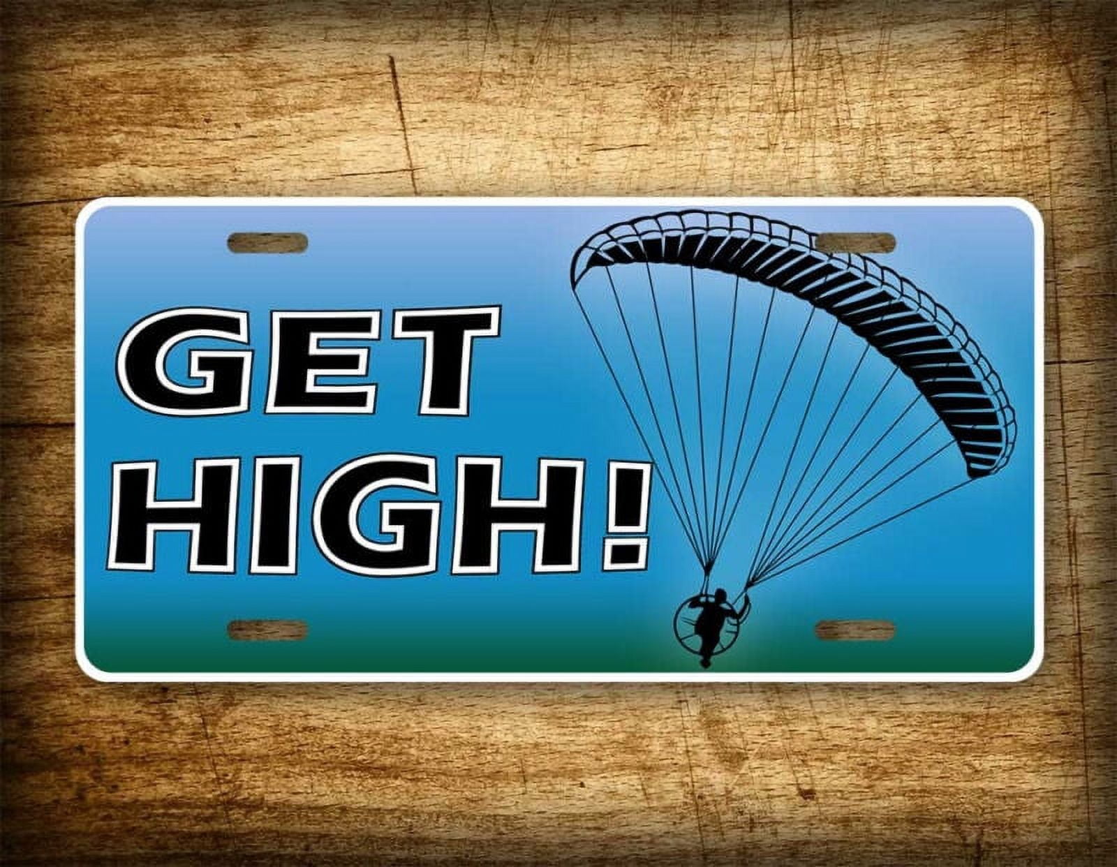 GET HIGH! Backpack Paramotor License Plate ~Powered Paraglider PPG Auto ...