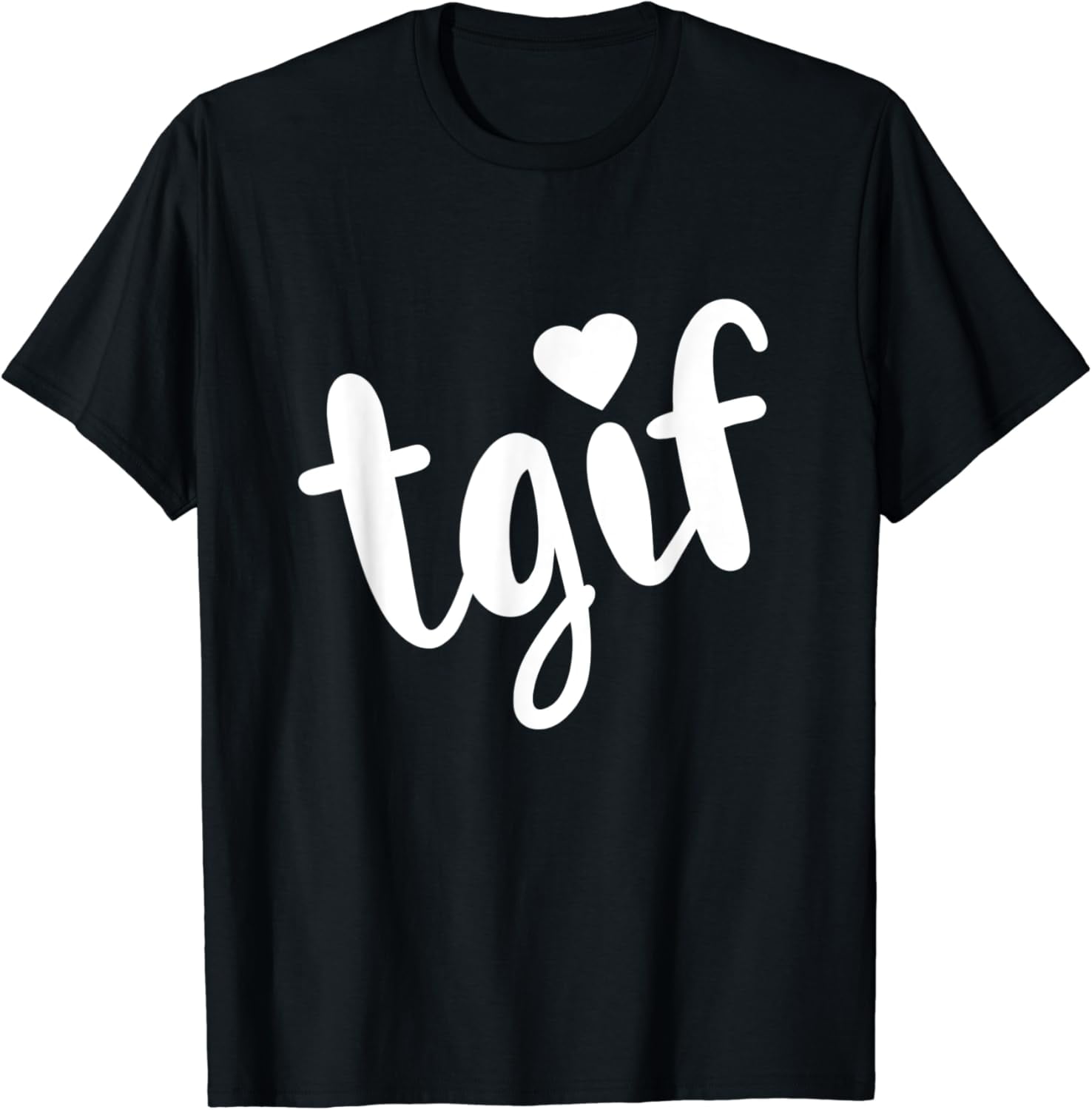 GGT Thank God Its Friday TGIF Ready For Weekend T-Shirt - Walmart.com