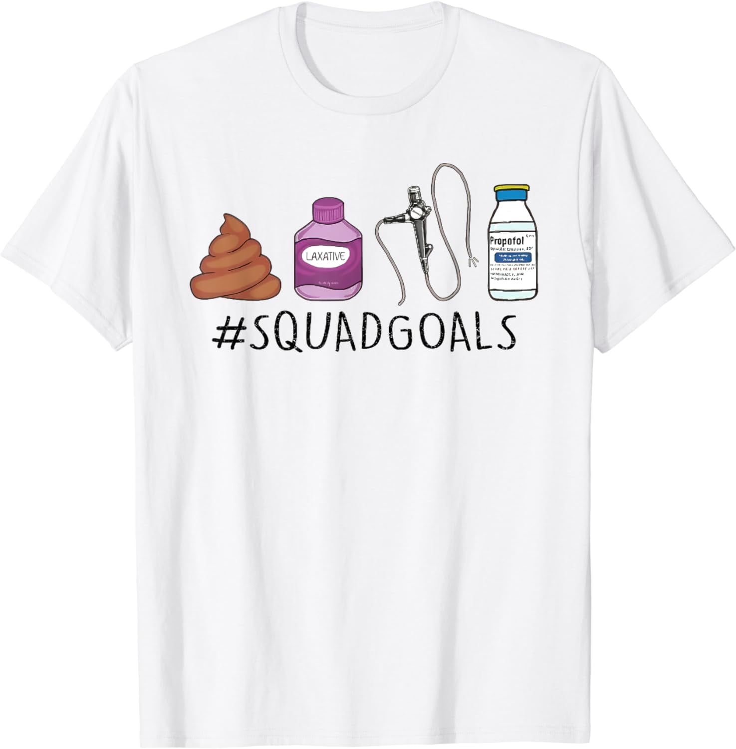 GI Endo Squad Goals Funny GI Nurse Colonoscopy Endoscopy RN T-Shirt ...