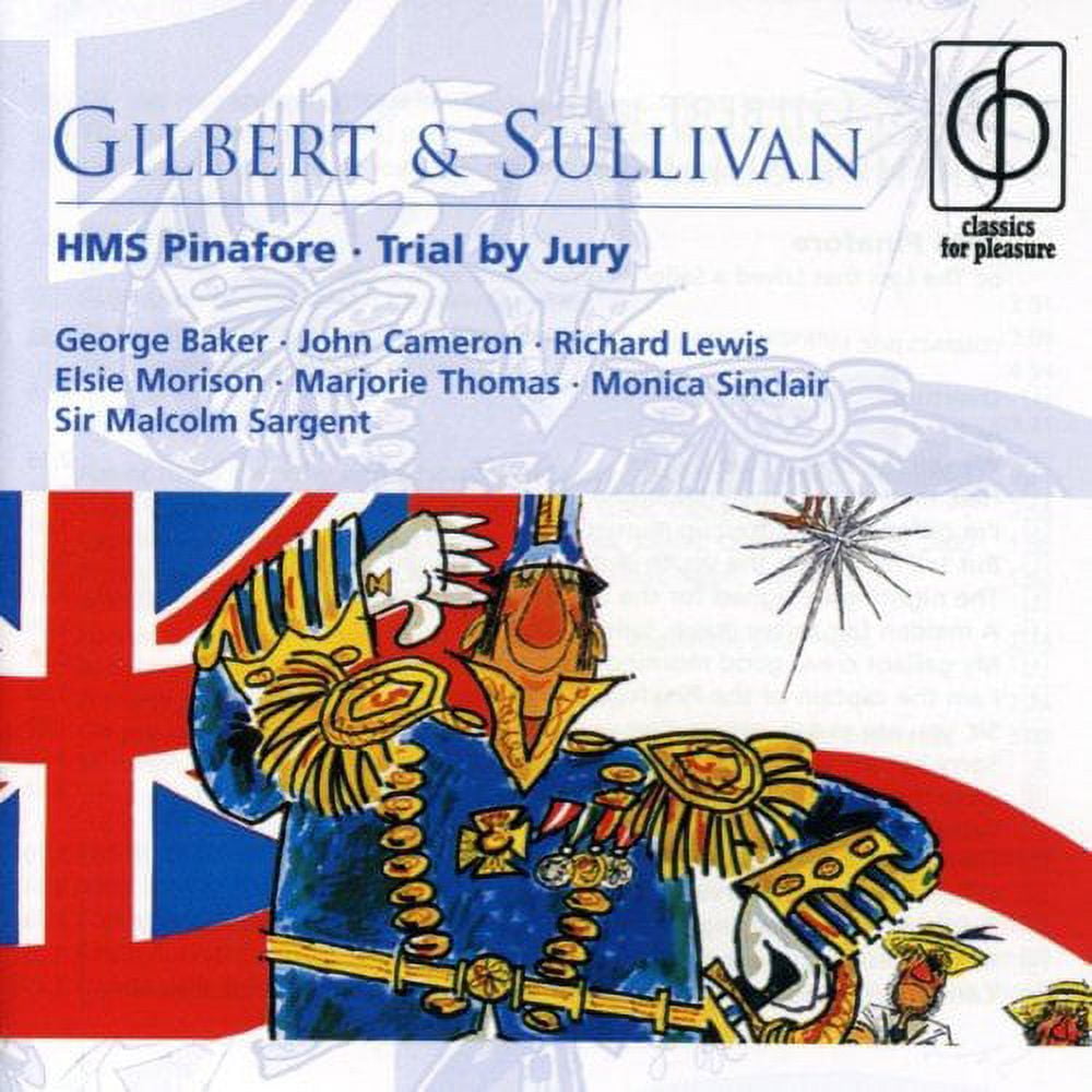 GILBERT & SULLIVAN: HMS PINAFORE; TRIAL BY JURY [ARTHUR SULLIVAN] [CD ...