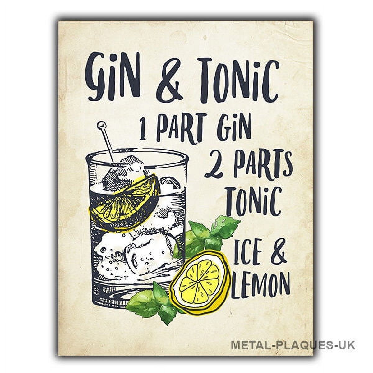 GIN AND TONIC RECIPE cocktail SIGN Metal Aluminum PLAQUE humorous ...