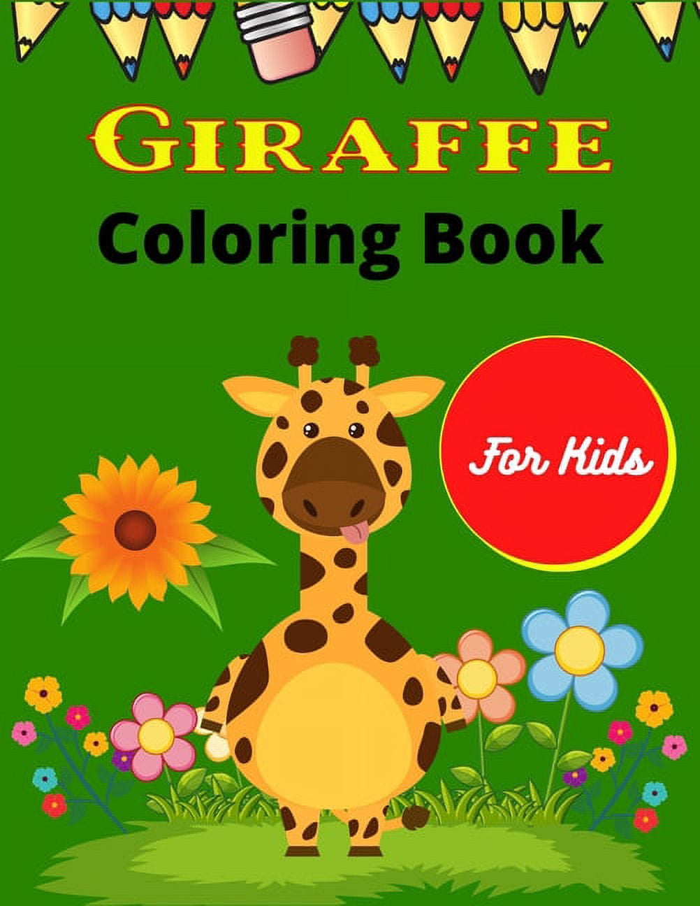 GIRAFFE Coloring Book For Kids: 30 Amazing Coloring Pages Collection of ...