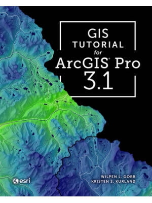 GIS Tutorial for Arcgis Pro 3.1 - Walmart.com