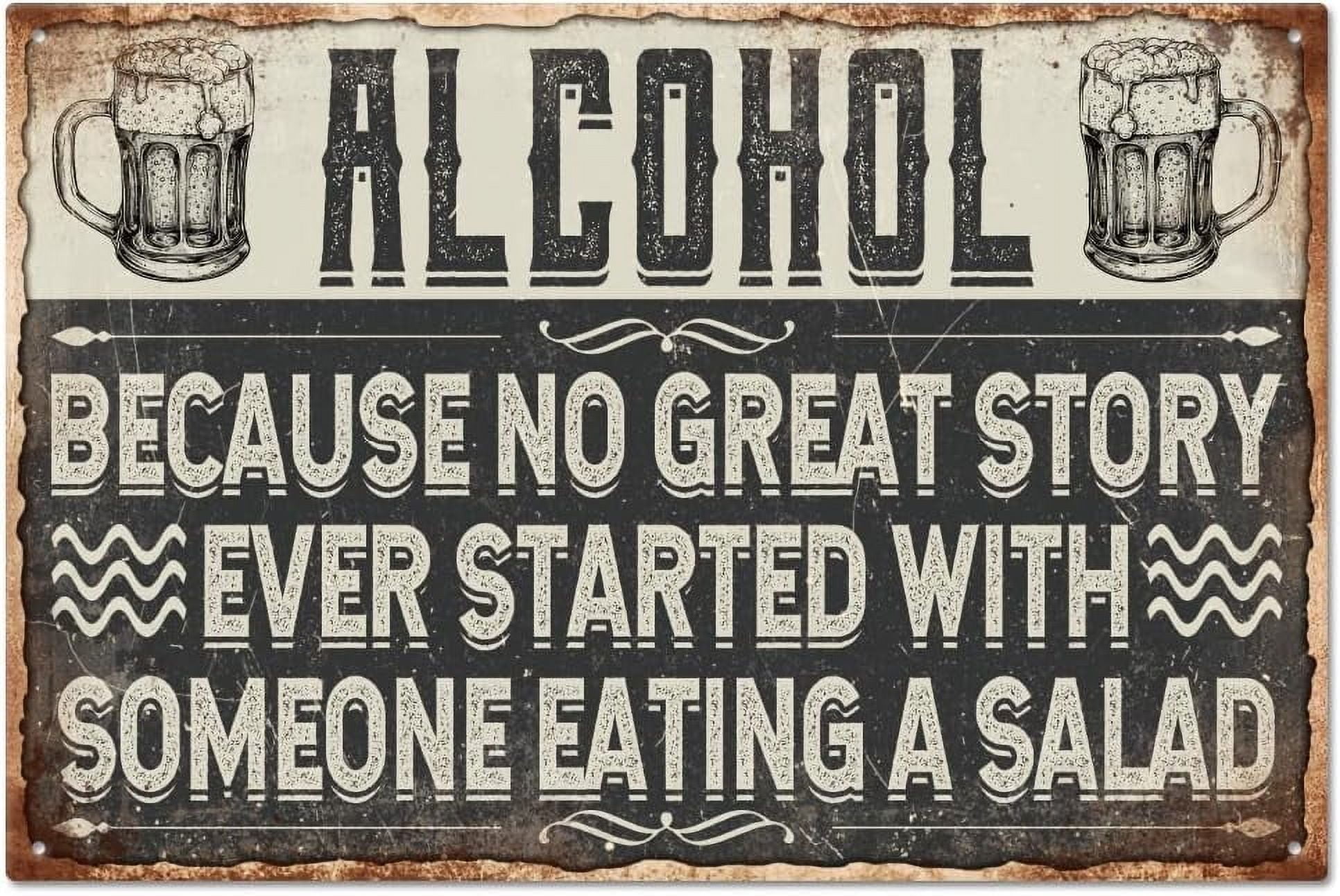 GLOBLELAND "Alcohol Because No Great Story Ever Started with Someone ...