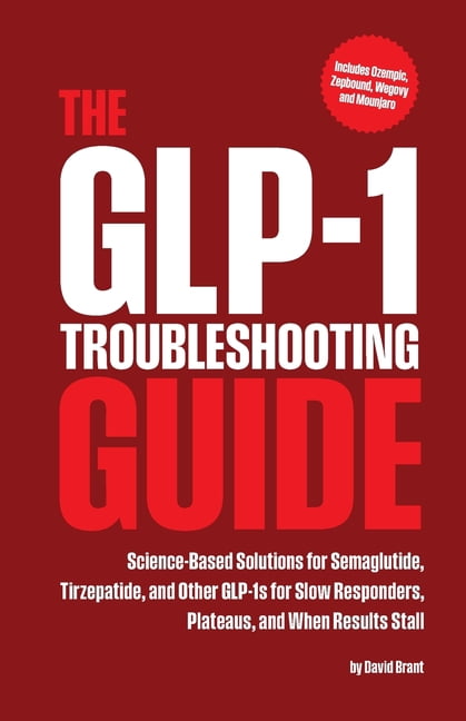 The GLP-1 Troubleshooting Guide: Science-Based Solutions for ...