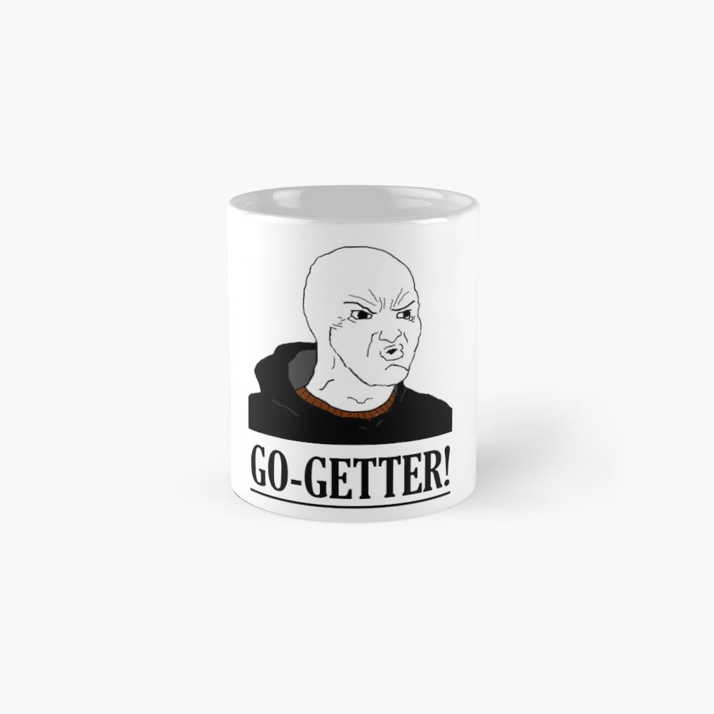 GO-GETTER'' Wojak Classic Mug - Walmart.com