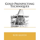 GOLD PROSPECTING TECHNIQUES - Walmart.com
