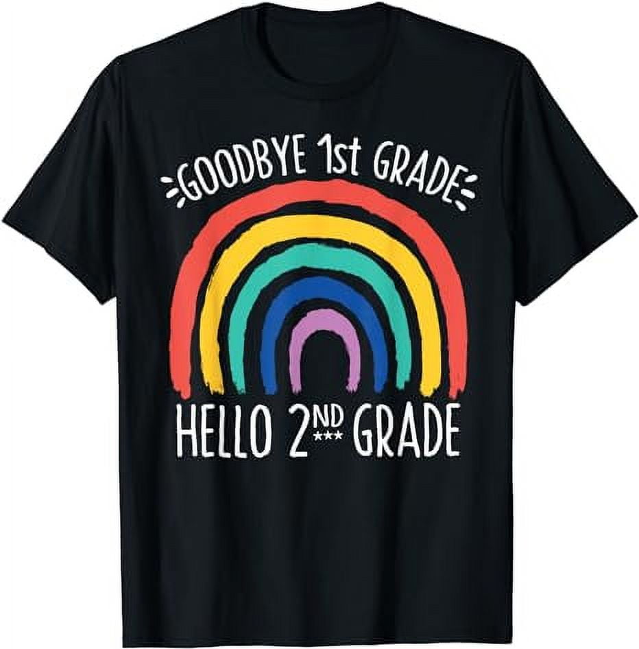 GOODBYE 1st GRADE HELLO 2nd GRADE School Teacher Student T-Shirt ...