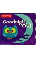 Pre-Owned Goodnight Owl (Fisher-Price) (Unknown) 0988033968 ...