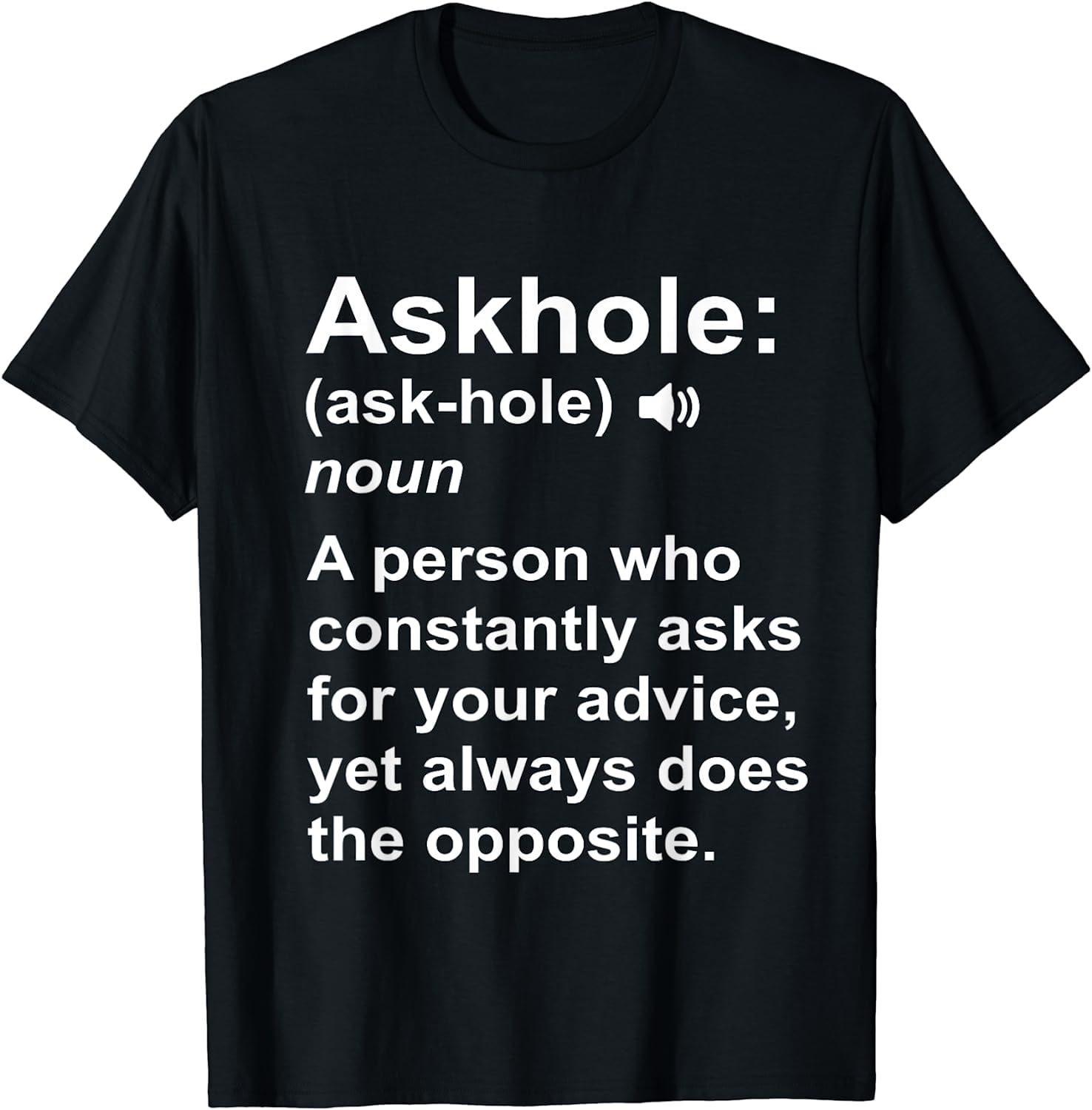 GOSMITH Funny Askhole Definition Dictionary Word Gag Sarcastic T-Shirt ...