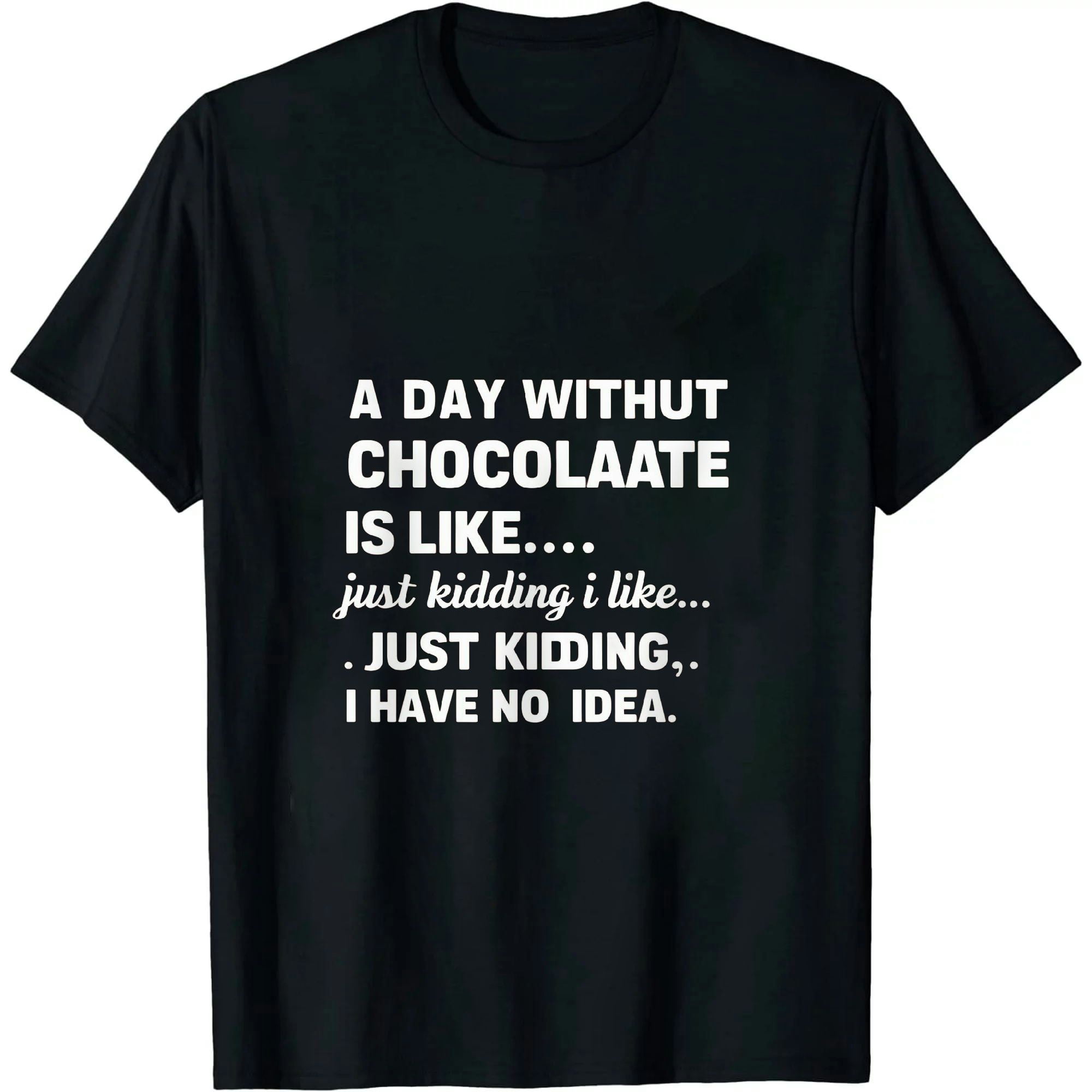 GOSMITH Funny Chocolate Design For Women Men Dark Chocolate Lovers T ...