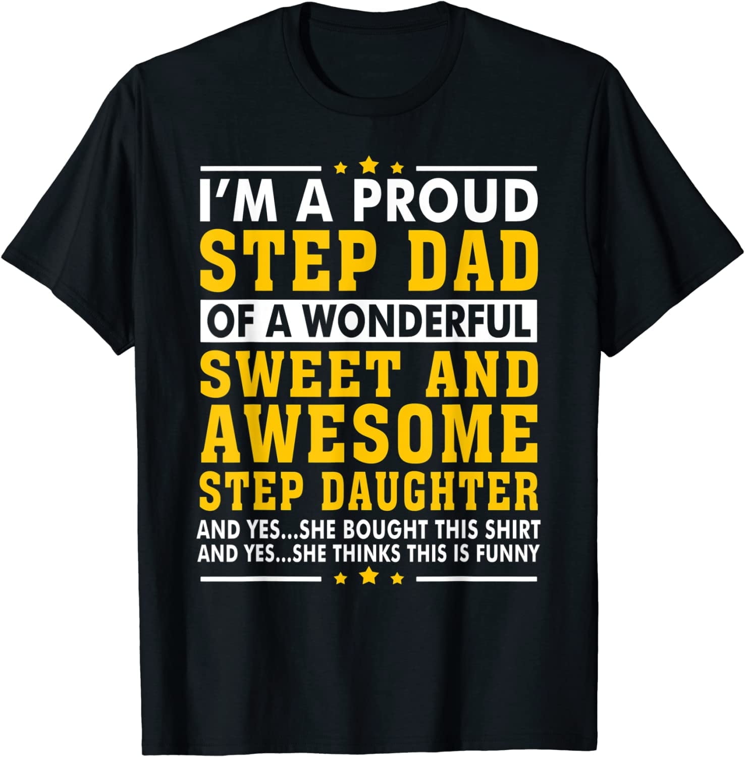 GOSMITH Funny Step Dad Shirt Fathers Day Gift Step Daughter Stepdad T ...