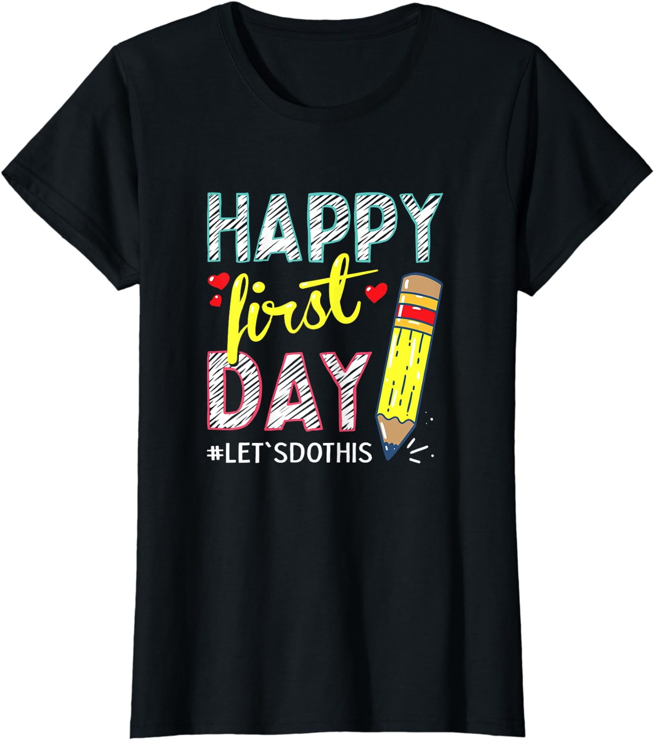 GOSMITH Happy First Day Let's Do This Welcome Back To School T-Shirt ...