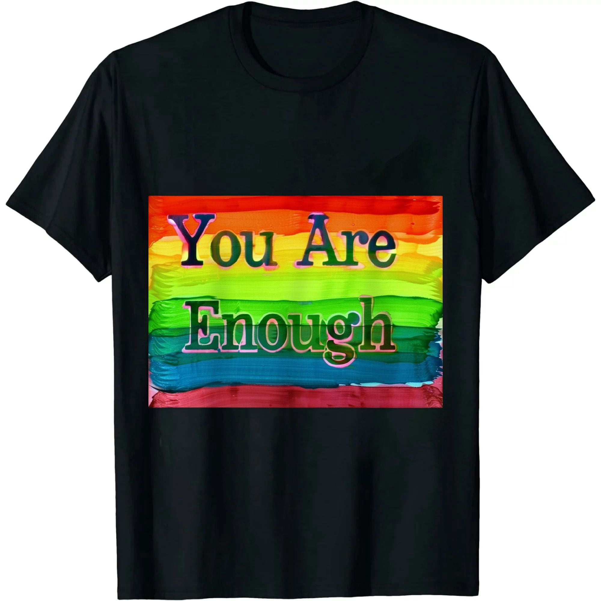 GOSMITH You Are Enough Mental Health Awareness Human Kind LGBT T-Shirt ...