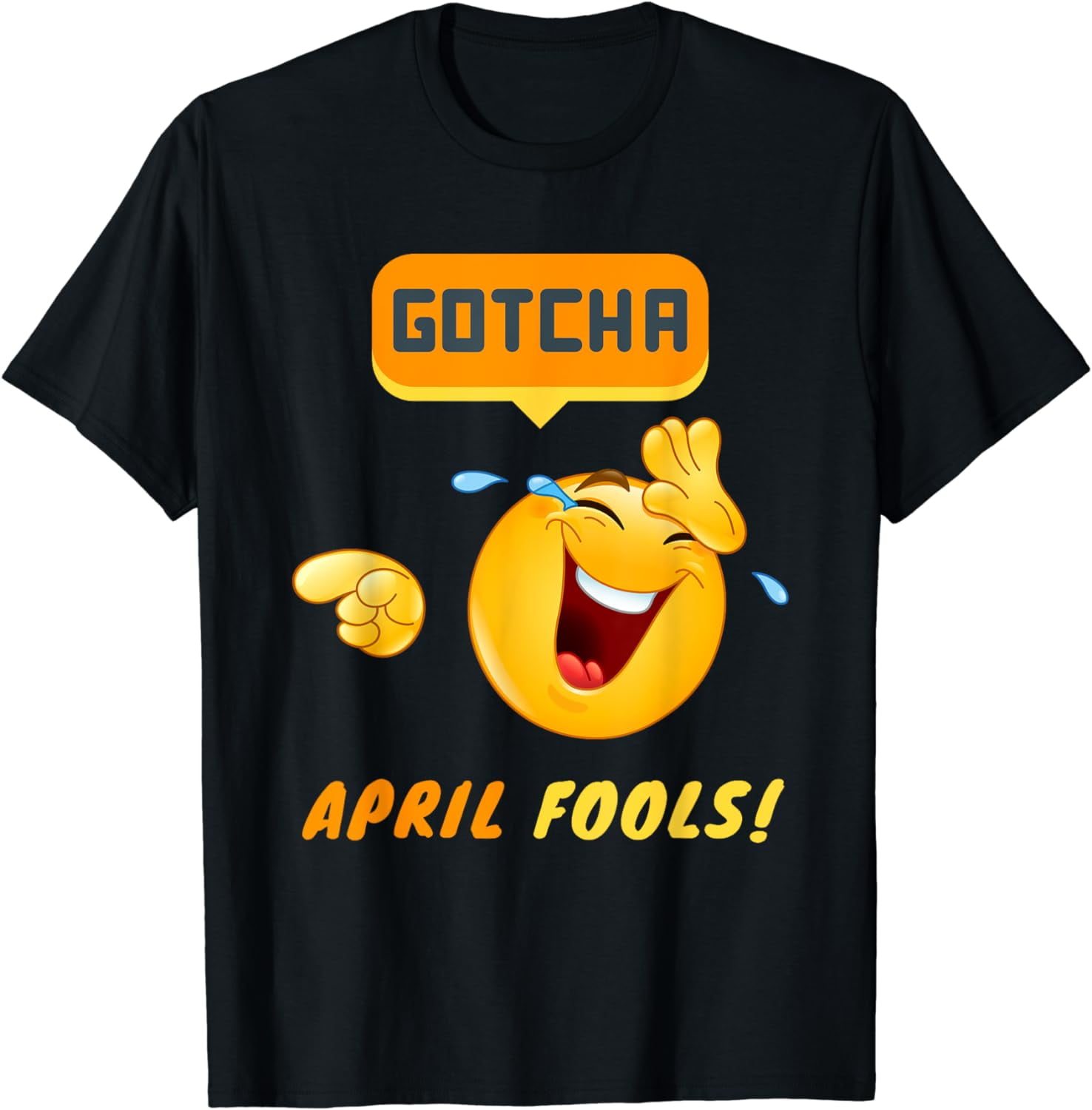 GOTCHA - April Fool's Day Funny Prank Kids Silly Dad Jokes T-Shirt - Walmart.com