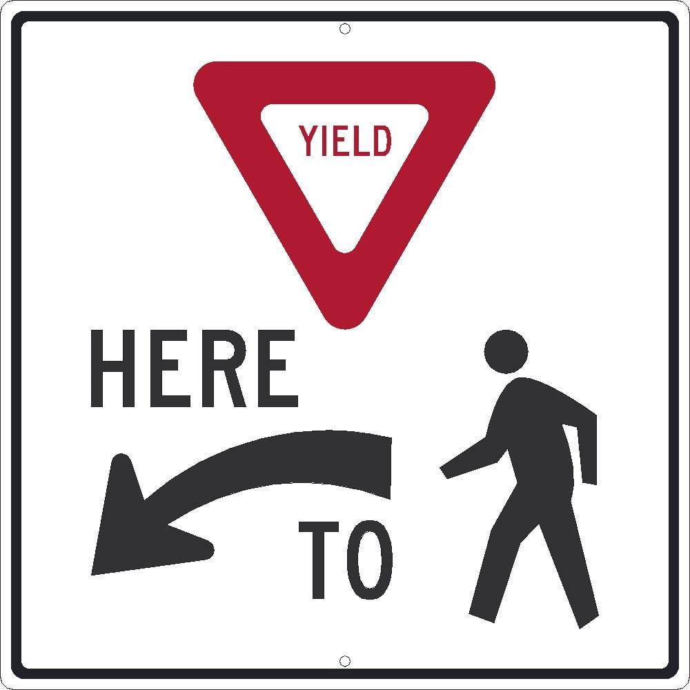 (GRAPHIC YIELD) HERE (ARROW SYMBOL) TO (GRAPHIC PEDESTRIAN), 24X24 ...